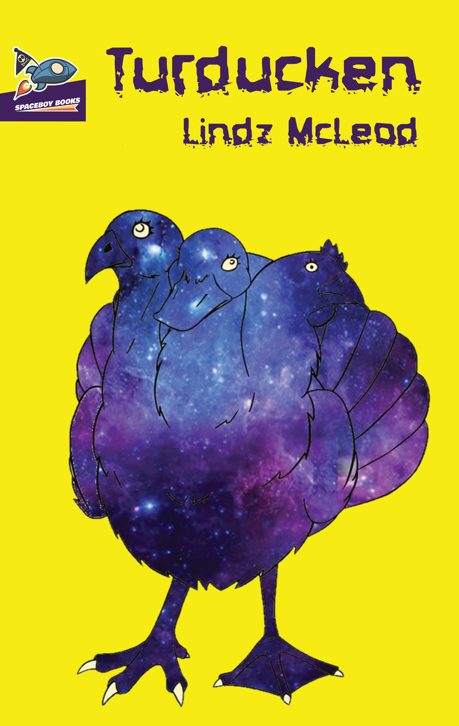 Turducken – Spaceboy Books