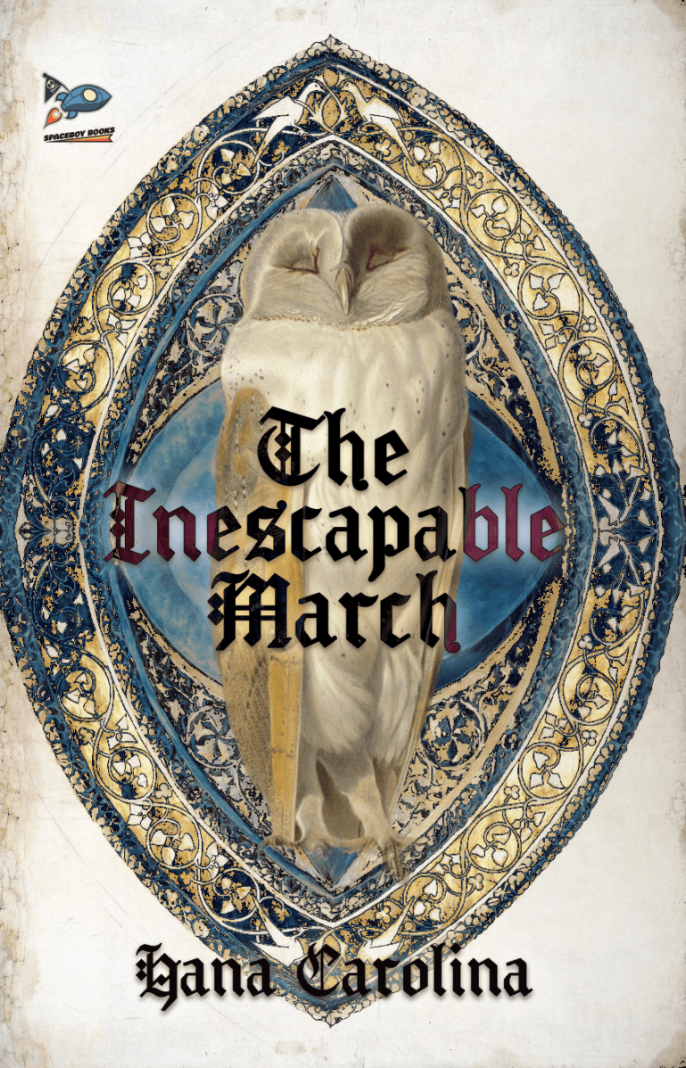 The Inescapable March – Spaceboy Books